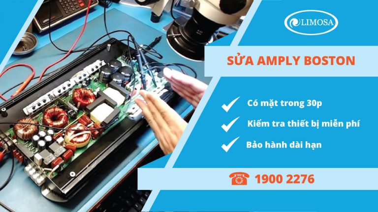 Sửa Amply Boston TPHCM Tận Nơi - Dịch Vụ Tiện Lợi, Giá Rẻ