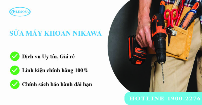 Sửa máy khoan Nikawa tại nhà - Uy tín, thợ giỏi