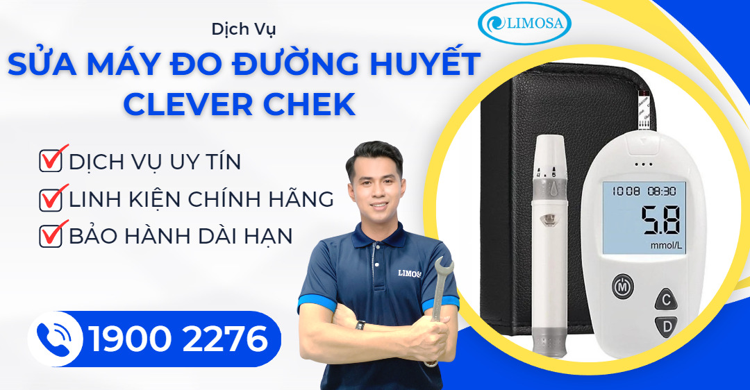 Sửa máy đo đường huyết Clever Chek - Uy tín, giá rẻ, thợ giỏi