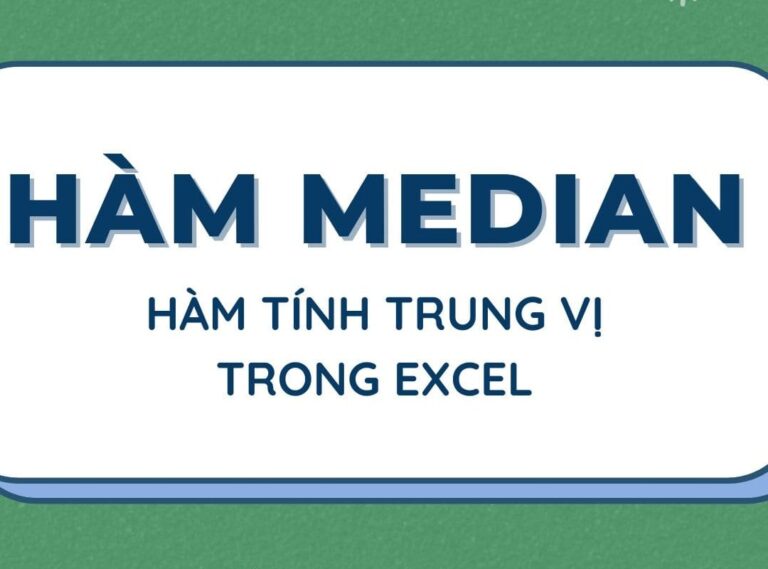 Hướng dẫn tính trung vị trong Excel bằng hàm MEDIAN đơn giản