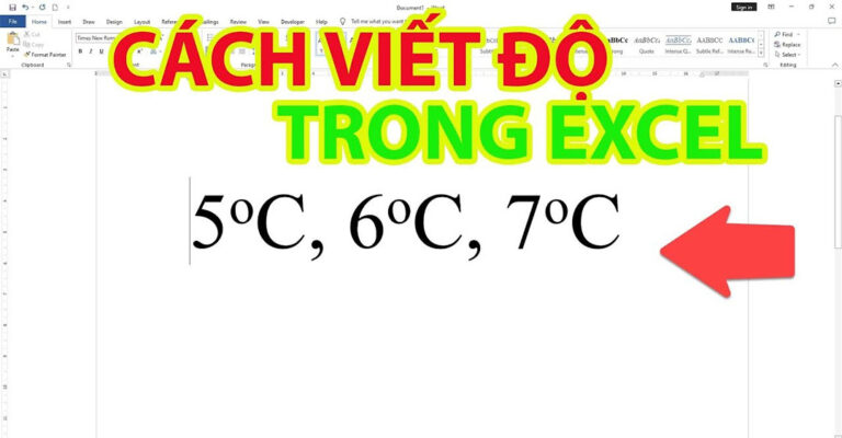Hướng dẫn cách viết độ C trong Excel nhanh và tiện nhất